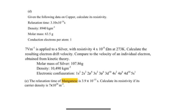 Solved (d) Given the following data on Copper, calculate its | Chegg.com