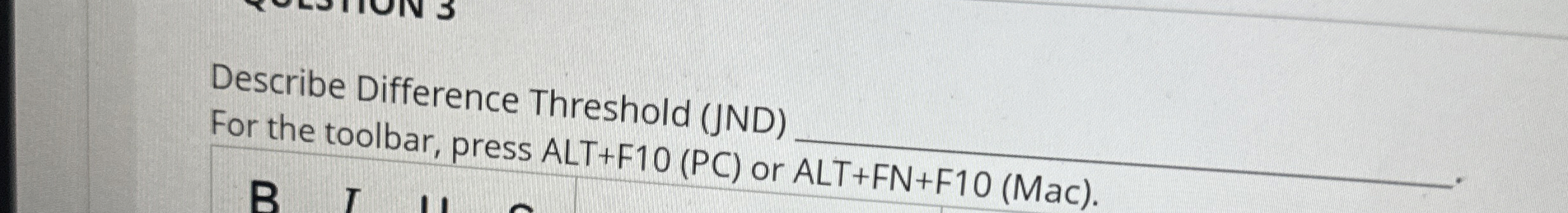 Solved Describe Difference Threshold (JND) q, ﻿For the | Chegg.com