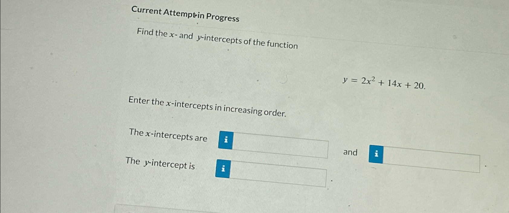 Solved Current Attempt-in ProgressFind the x - ﻿and | Chegg.com