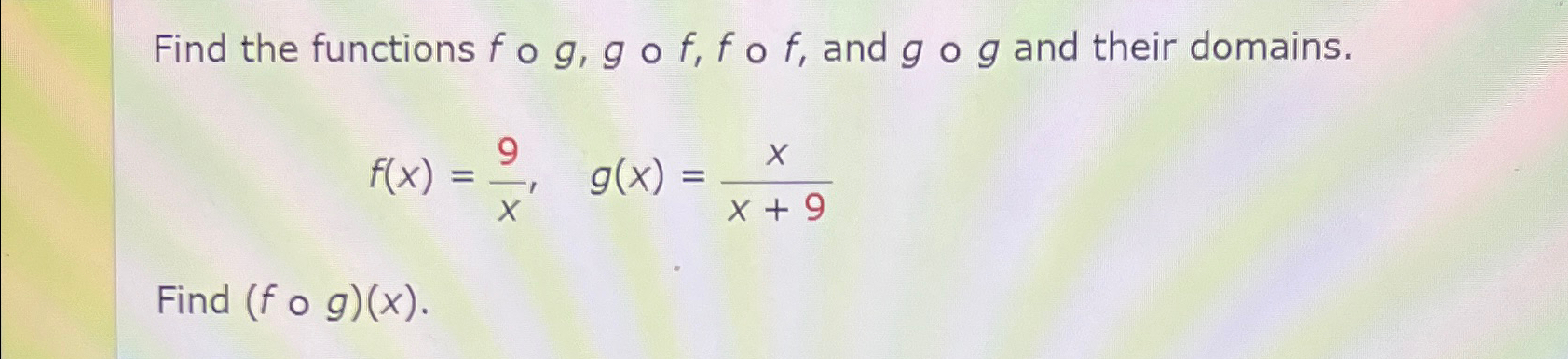 Solved Find the functions f@g,g@f,f@f, ﻿and g@g ﻿and their | Chegg.com