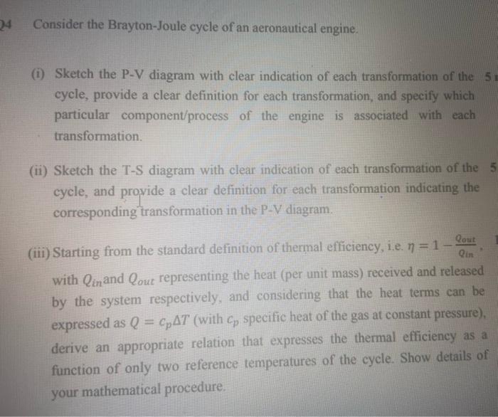 Solved 24 Consider the Brayton-Joule cycle of an | Chegg.com