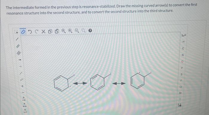 Solved The intermediate formed in the previous step is | Chegg.com