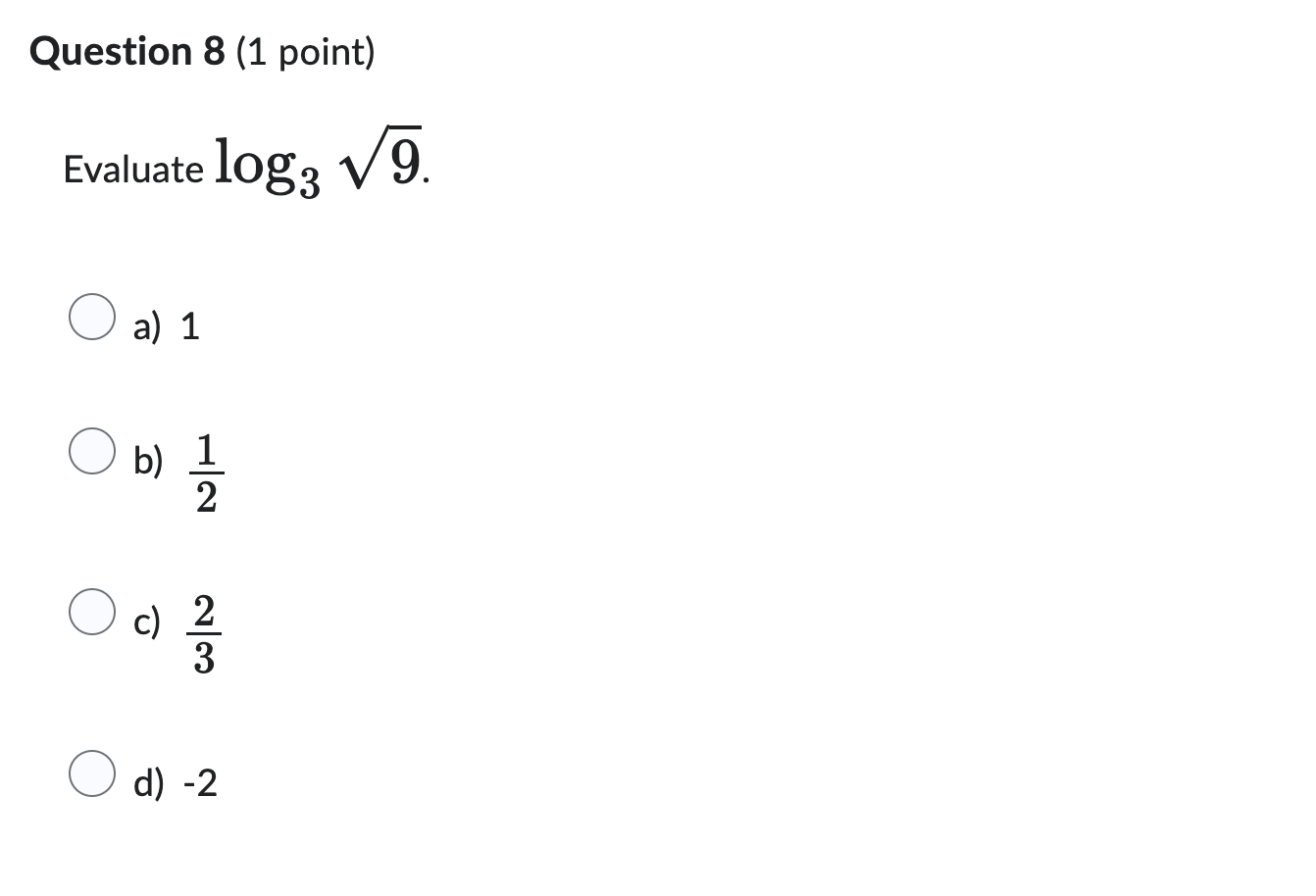 Solved Question 8 (1 ﻿point)Evaluate | Chegg.com
