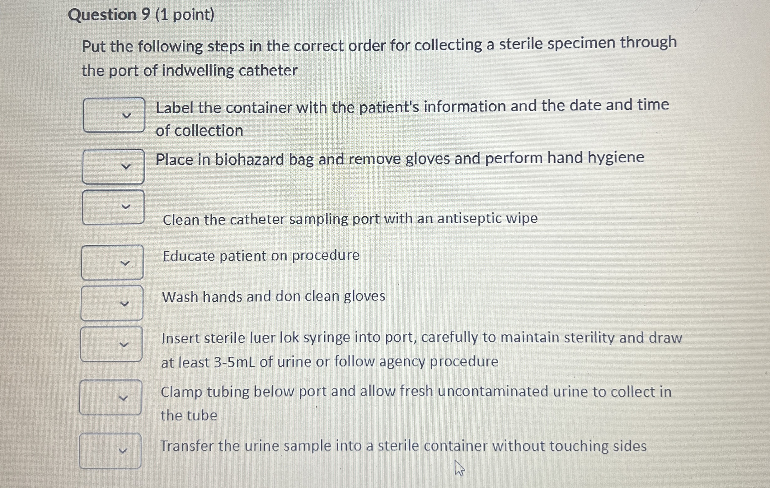 Solved by an EXPERT Question 9 (1 ﻿point)Put the following steps in the ...