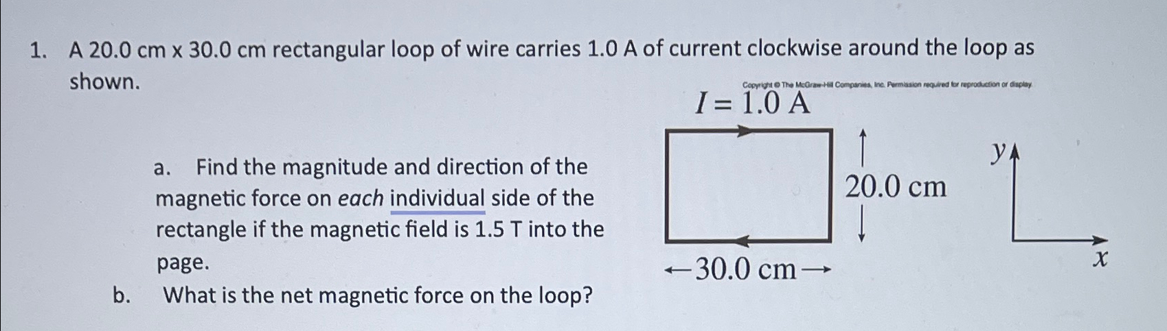 Solved A 20.0cm×30.0cm ﻿rectangular loop of wire carries | Chegg.com