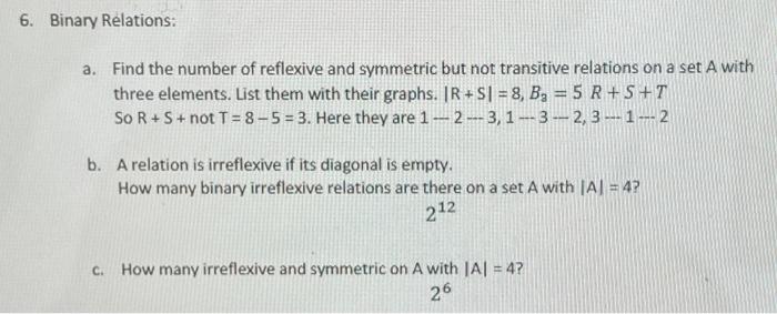Solved 6 Binary Relations A Find The Number Of Reflexive 