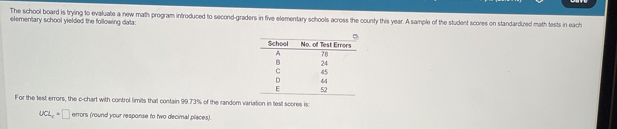 Solved The school board is trying to evaluate a new math | Chegg.com
