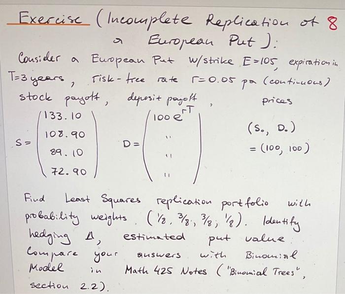 Exercise (Incomplete Replication of 8 European Put ): | Chegg.com