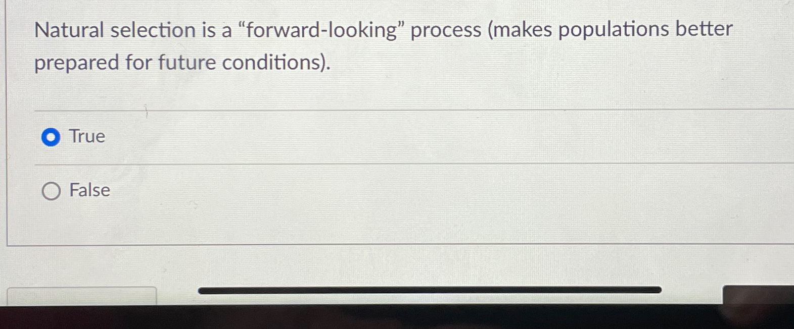 Solved Natural selection is a "forward-looking" process | Chegg.com