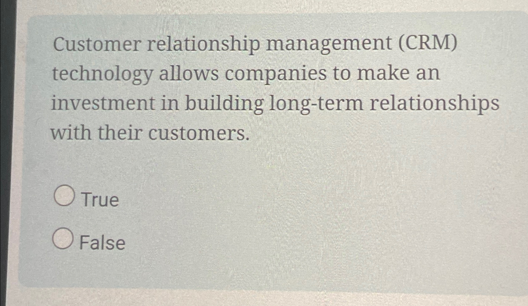 Solved Customer relationship management (CRM) ﻿technology | Chegg.com