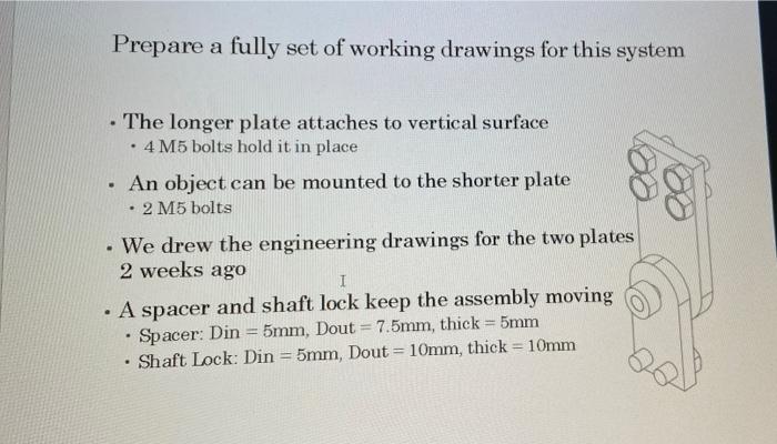 Solved Prepare a fully set of working drawings for this | Chegg.com