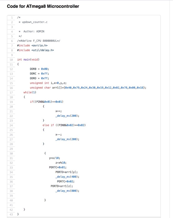 Solved Can you convert this ATmega Microcontroller code to | Chegg.com
