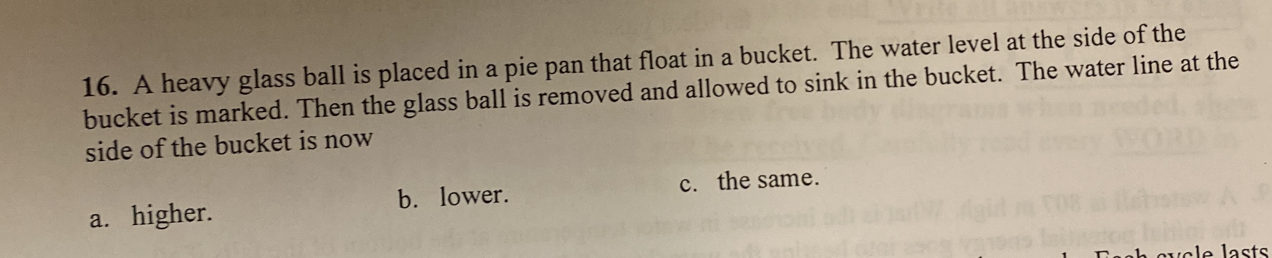 Solved A heavy glass ball is placed in a pie pan that float | Chegg.com
