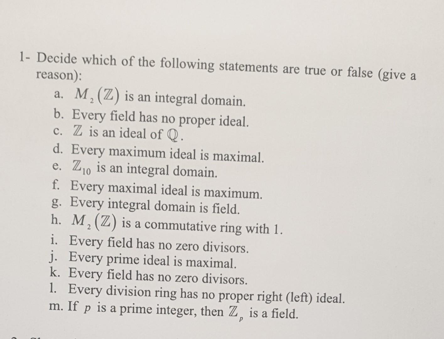 Solved 1- Decide which of the following statements are true | Chegg.com