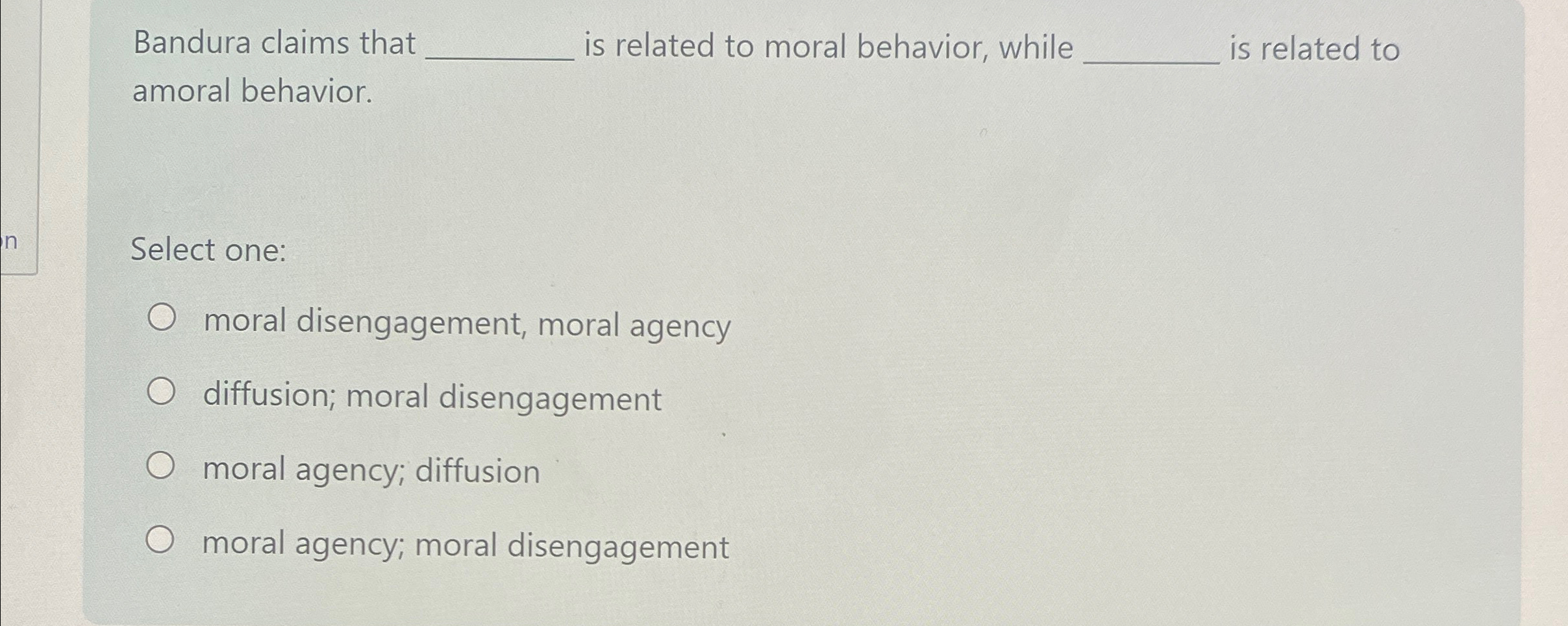 Solved Bandura claims that ﻿is related to moral behavior, | Chegg.com