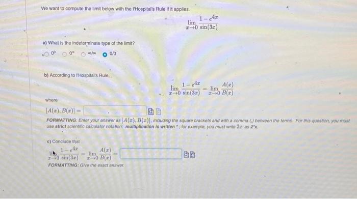 Solved We want to compute the limit below with the | Chegg.com