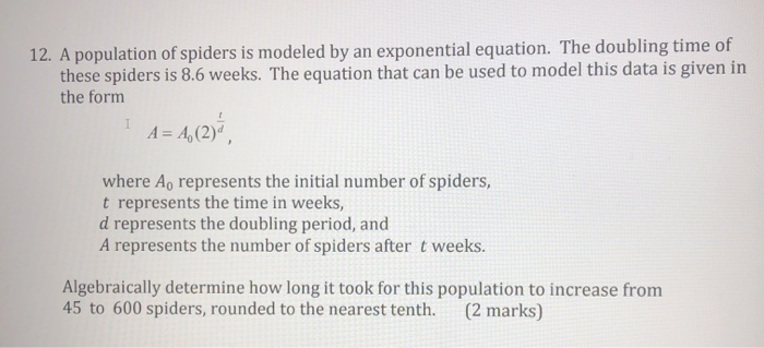 Solved 12. A population of spiders is modeled by an | Chegg.com