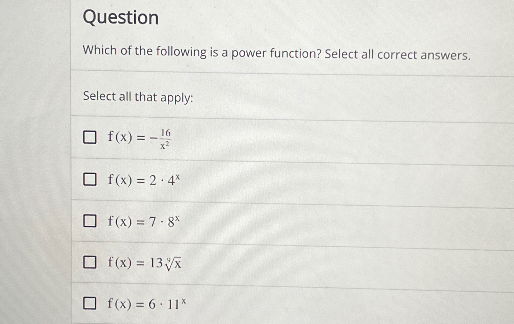 Solved QuestionWhich of the following is a power function? | Chegg.com