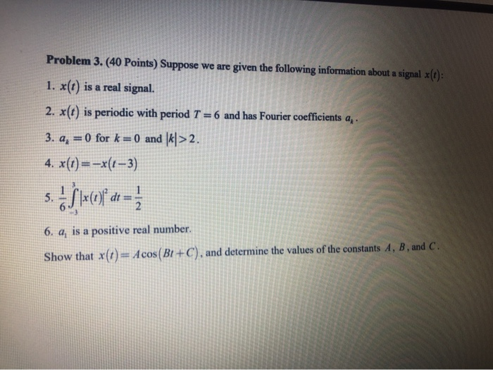 Solved Problem 3. (40 Points) Suppose we are given the | Chegg.com