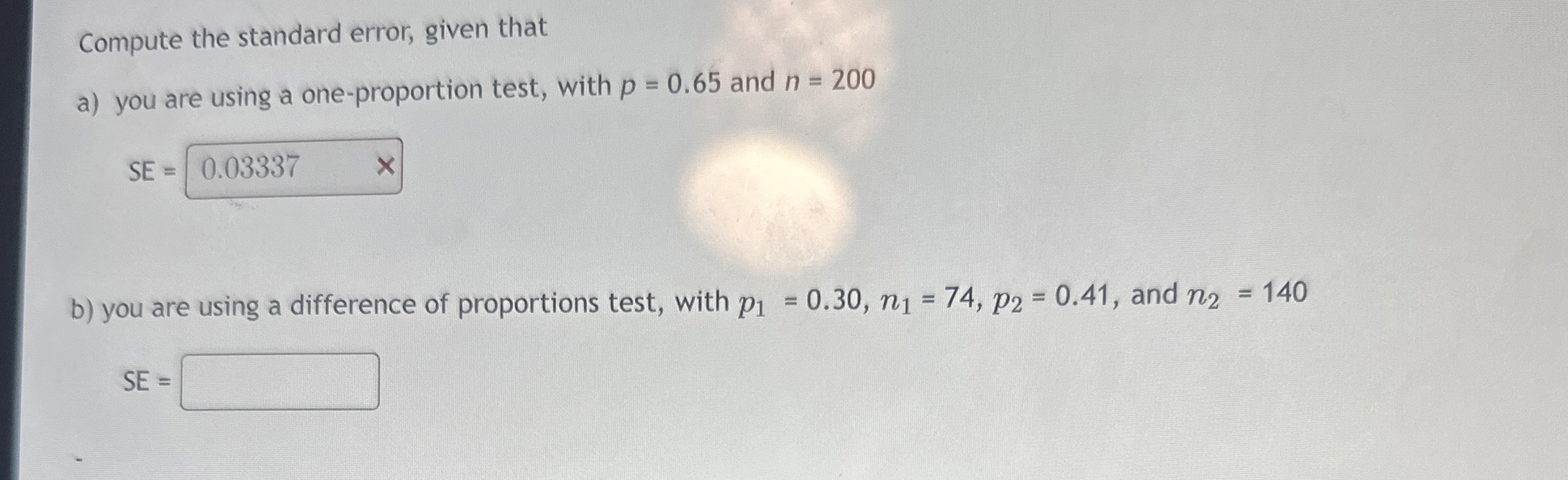 Solved Compute the standard error, given thata) ﻿you are | Chegg.com