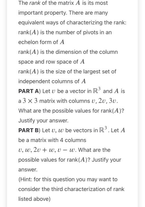 Solved The rank of the matrix A is its most important | Chegg.com