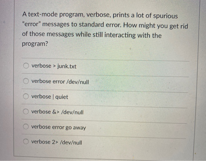 Solved A text-mode program, verbose, prints a lot of | Chegg.com