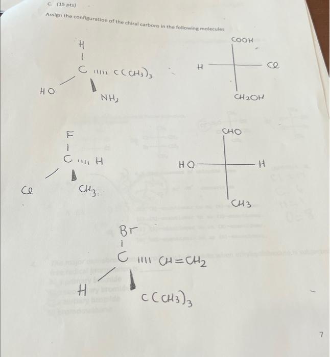 Solved Assign the configuration of the chiral carbons in the | Chegg.com