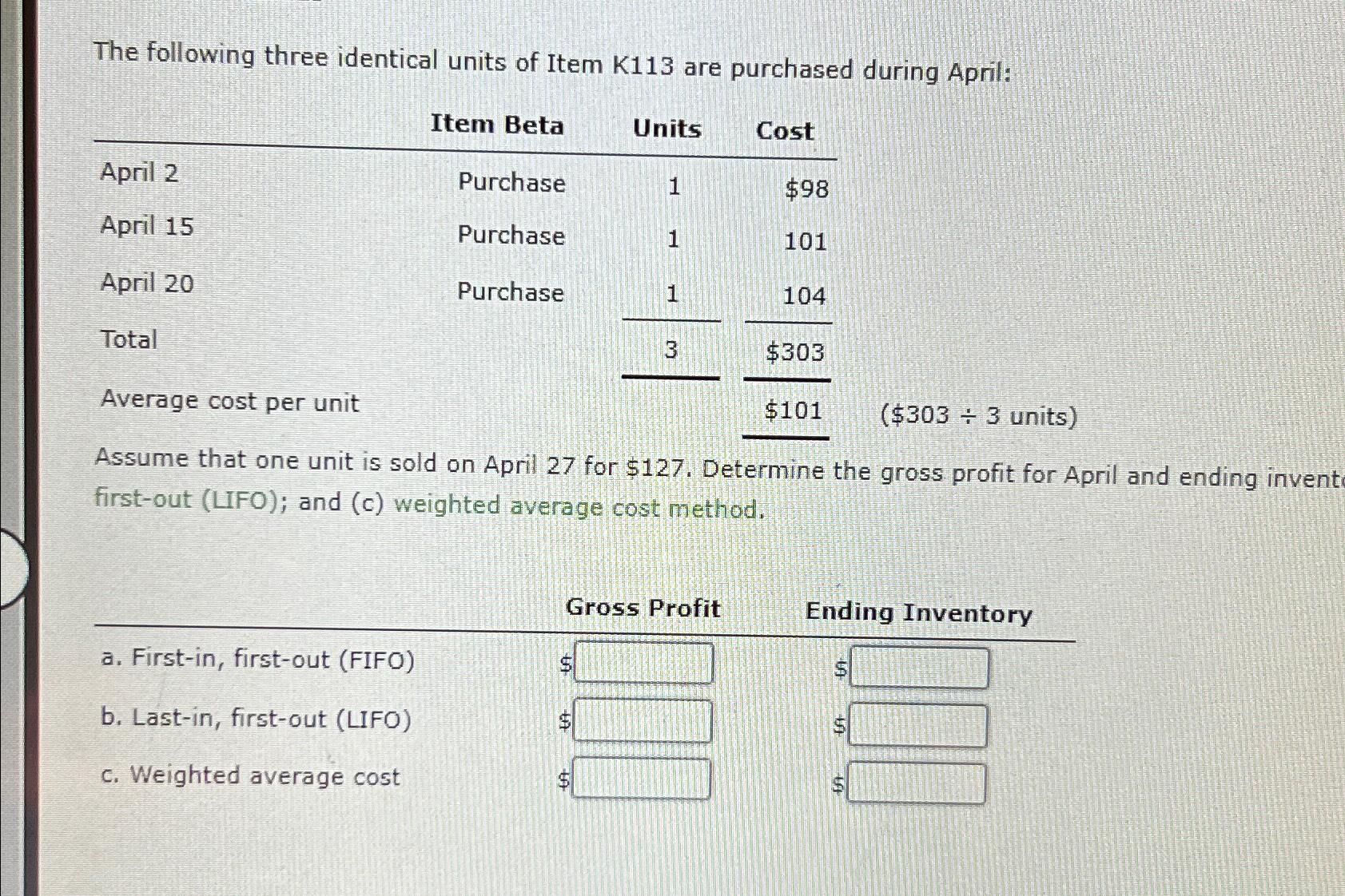 Solved The following three identical units of Item K113 ﻿are | Chegg.com
