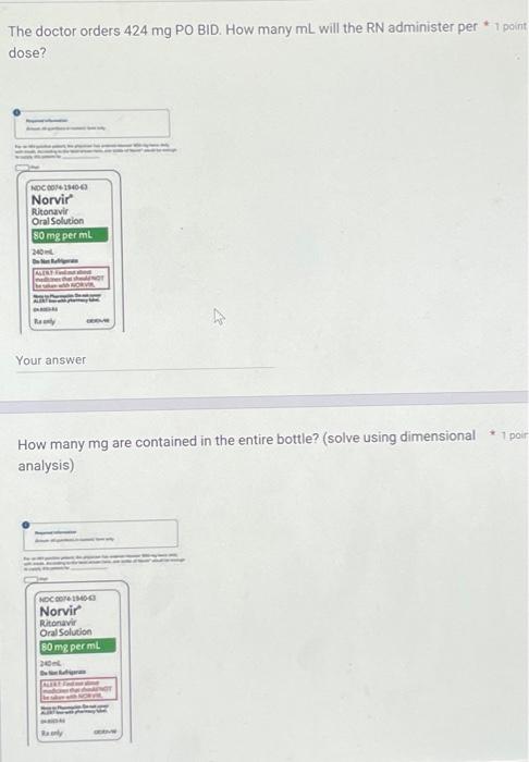 Solved The doctor orders 424mg PO BID. How many mL will the | Chegg.com