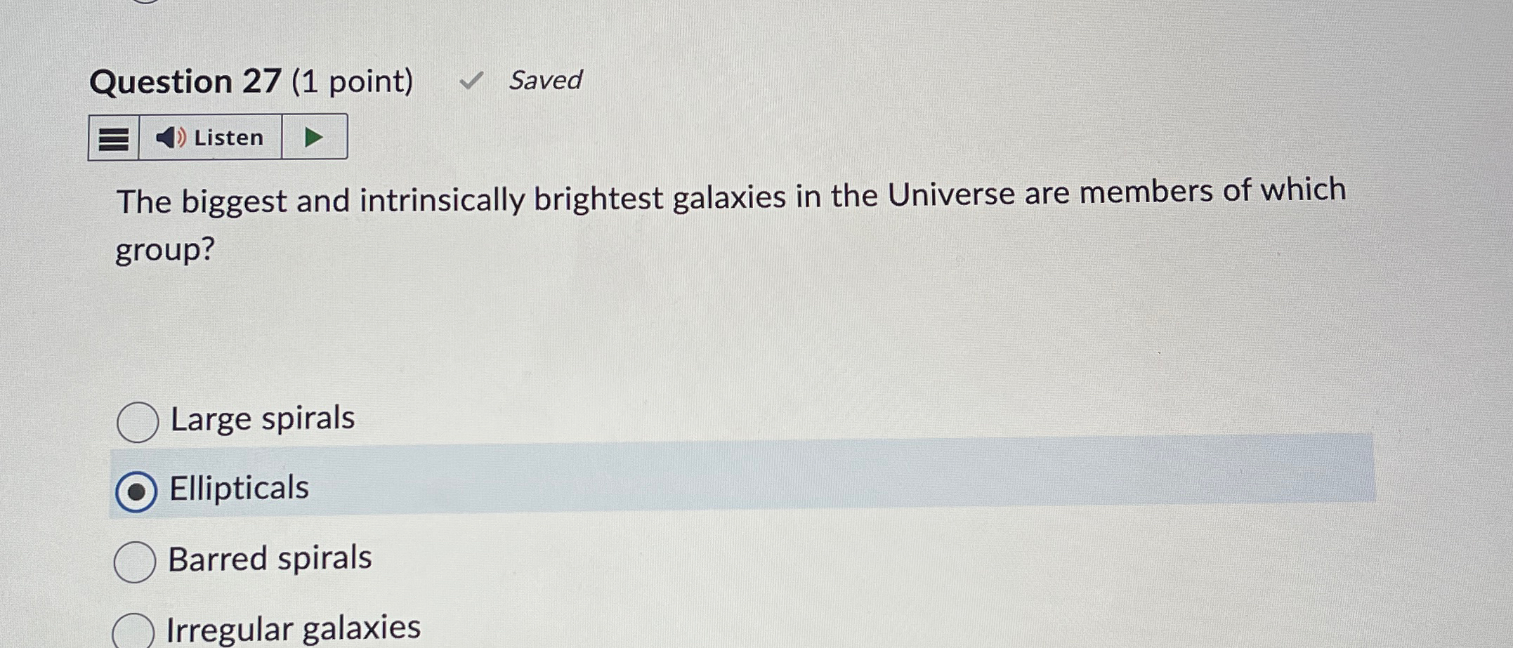 Solved Question 27 (1 ﻿point) ﻿SavedListenThe biggest and | Chegg.com