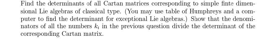 Find the determinants of all Cartan matrices | Chegg.com