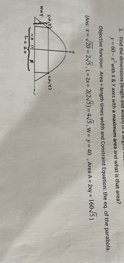 Solved Find the dimensions (length and wiatn/ y=60-x2 ﻿with | Chegg.com