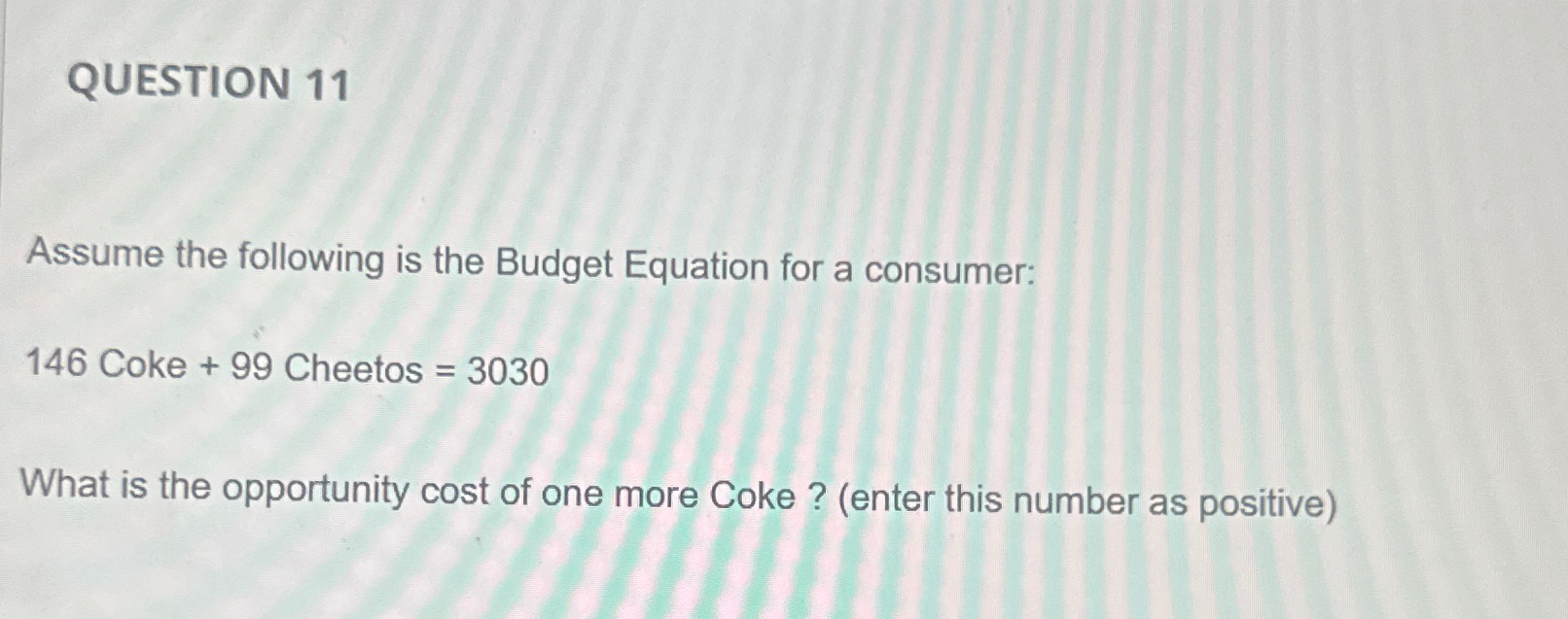 Solved QUESTION 7If the budget equation is the following | Chegg.com