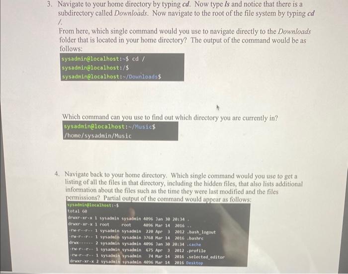 Solved Display the complete command that will accomplish the | Chegg.com