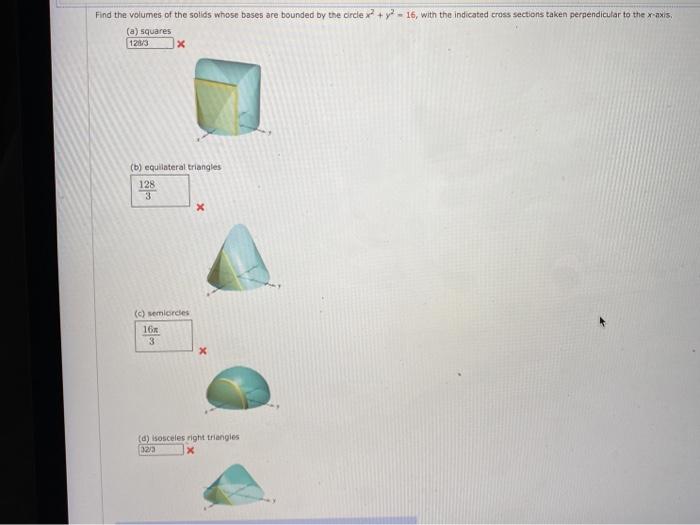 Solved Find the volumes of the solids whose bases are | Chegg.com