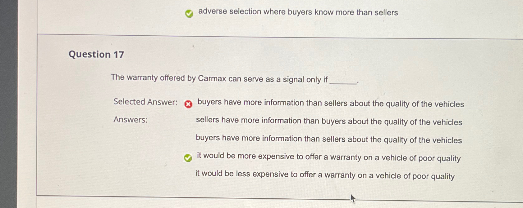 Solved adverse selection where buyers know more than | Chegg.com