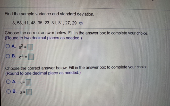 Solved Find the sample variance and standard deviation. 8, | Chegg.com