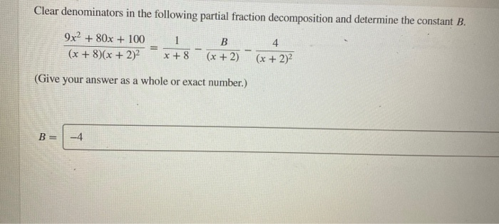 Solved Clear denominators in the following partial fraction | Chegg.com