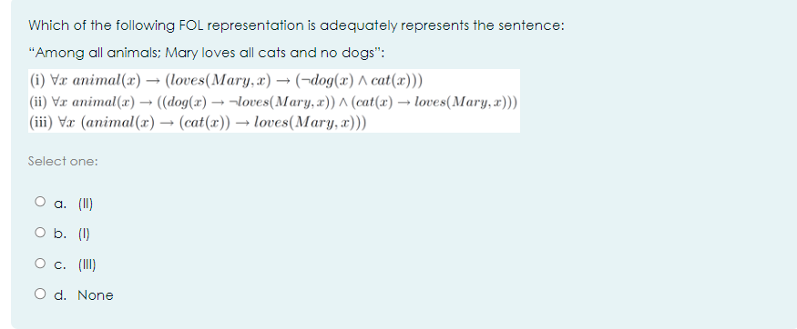 Solved Which of the following FOL representation is | Chegg.com