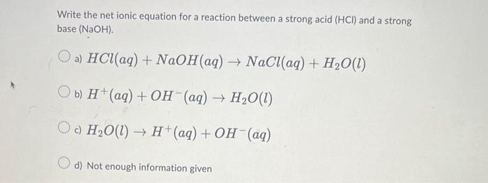 Solved Write the net ionic equation for a reaction between a | Chegg.com