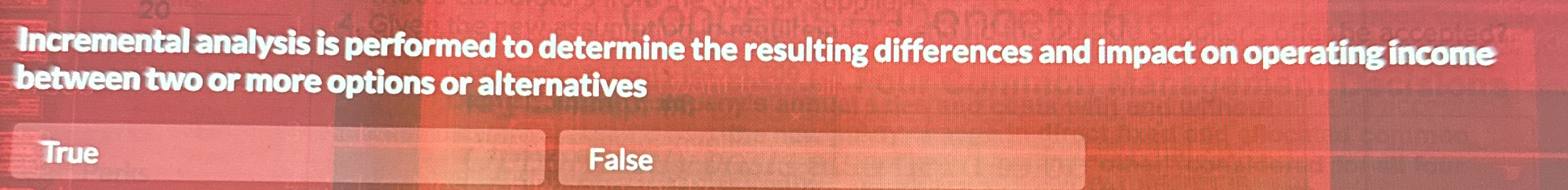 Solved Incremental analysis is performed to determine the | Chegg.com