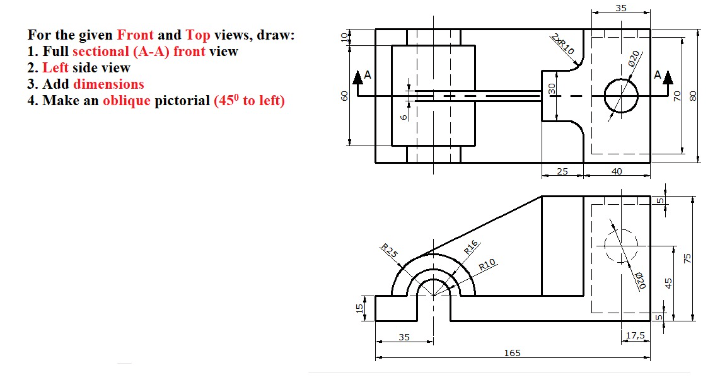 Solved For the given Front and Top views, draw: 1. Full | Chegg.com