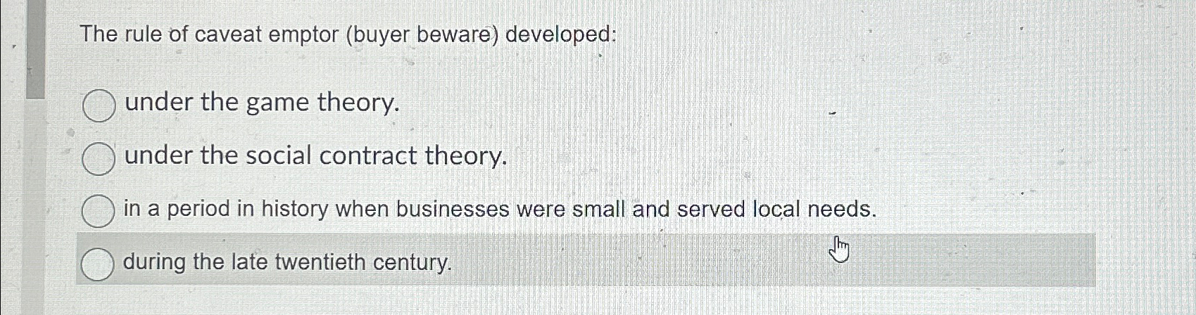 Solved The rule of caveat emptor (buyer beware) | Chegg.com