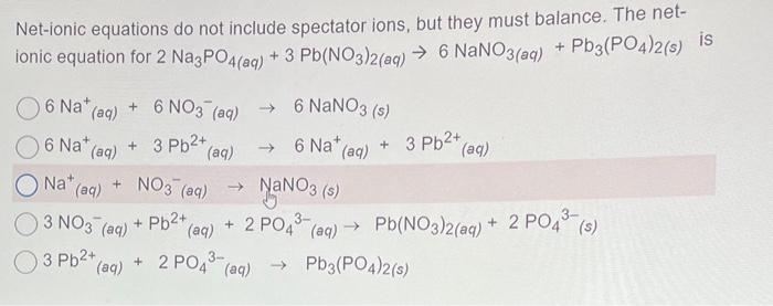 Solved Net-ionic equations do not include spectator ions, | Chegg.com