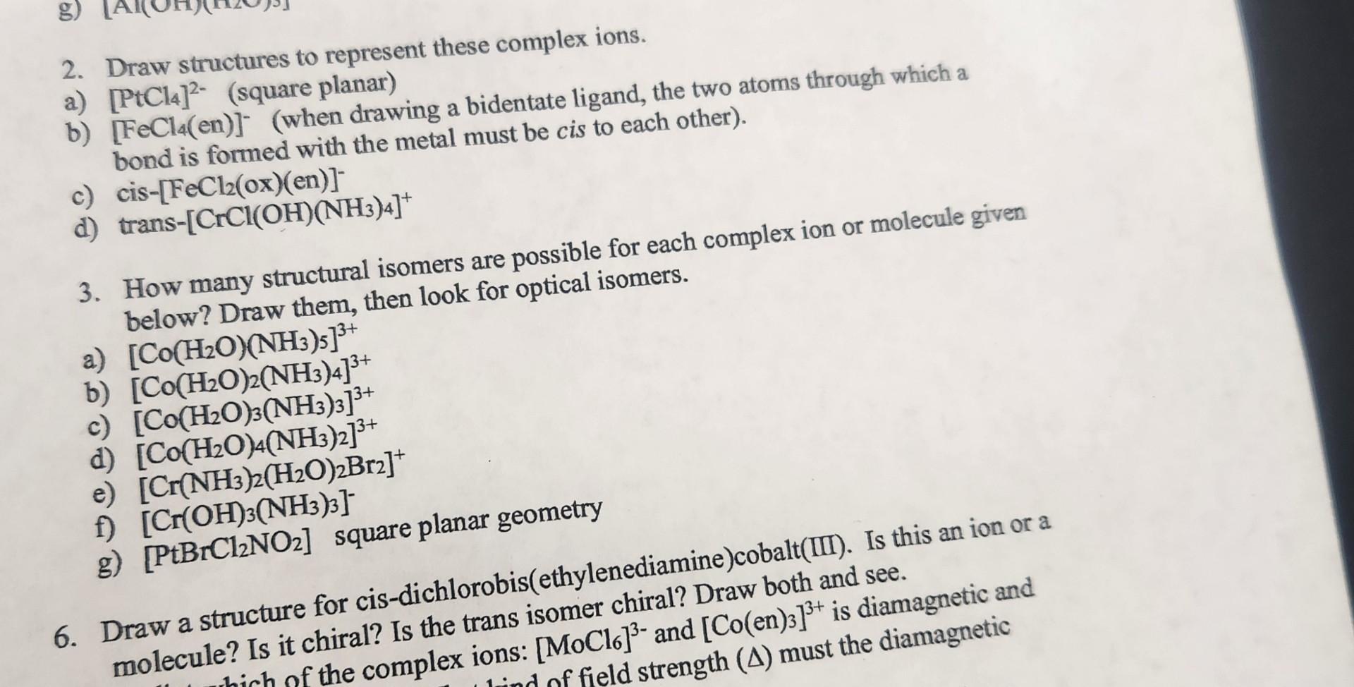Solved 2. Draw structures to represent these complex ions. | Chegg.com
