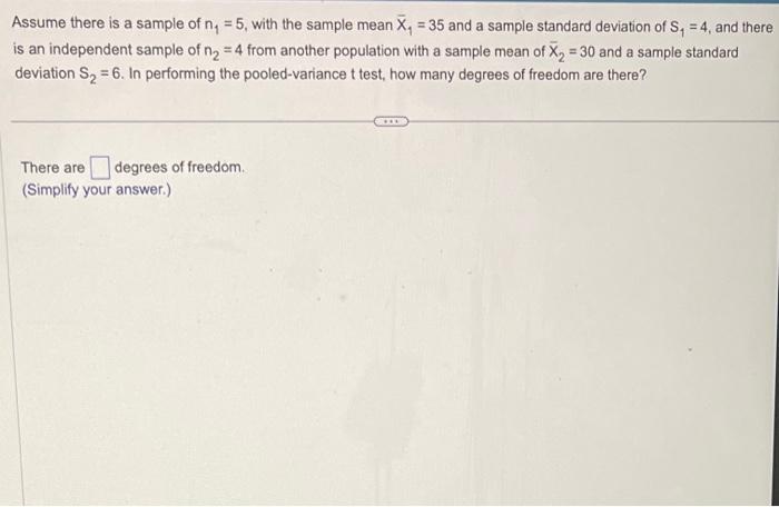 Solved Assume there is a sample of n1=5, with the sample | Chegg.com