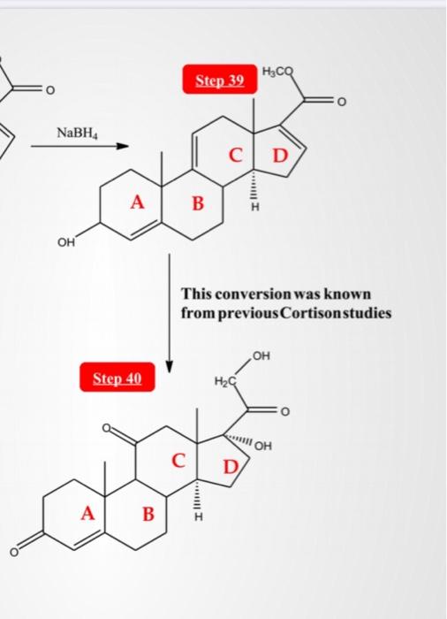 Solved convert compound step 39 to compound 40(cortisone) | Chegg.com