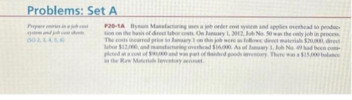 Solved Problems: Set A Prepare entries in a job cost system | Chegg.com