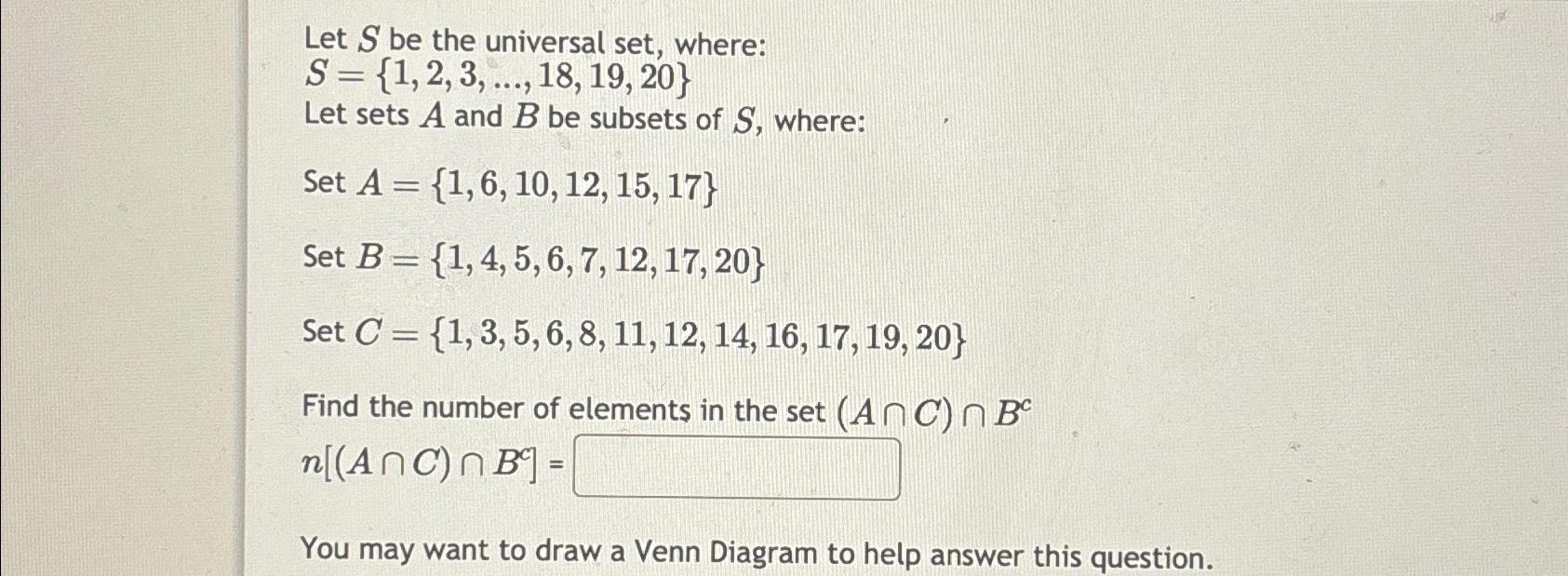 Solved Let S ﻿be the universal set, | Chegg.com