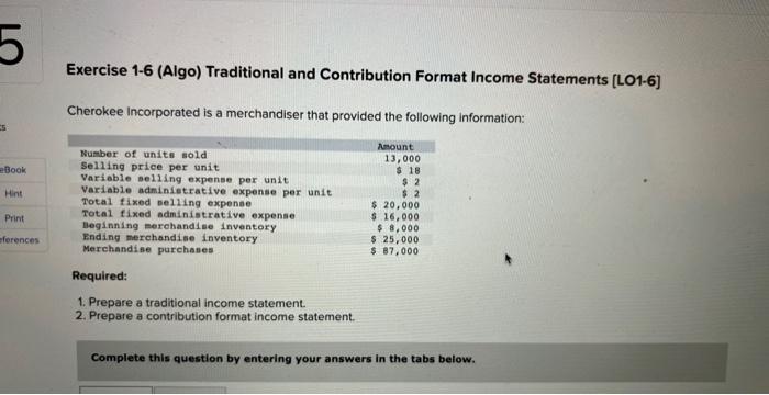 Solved Exercise 1-6 (Algo) Traditional and Contribution | Chegg.com